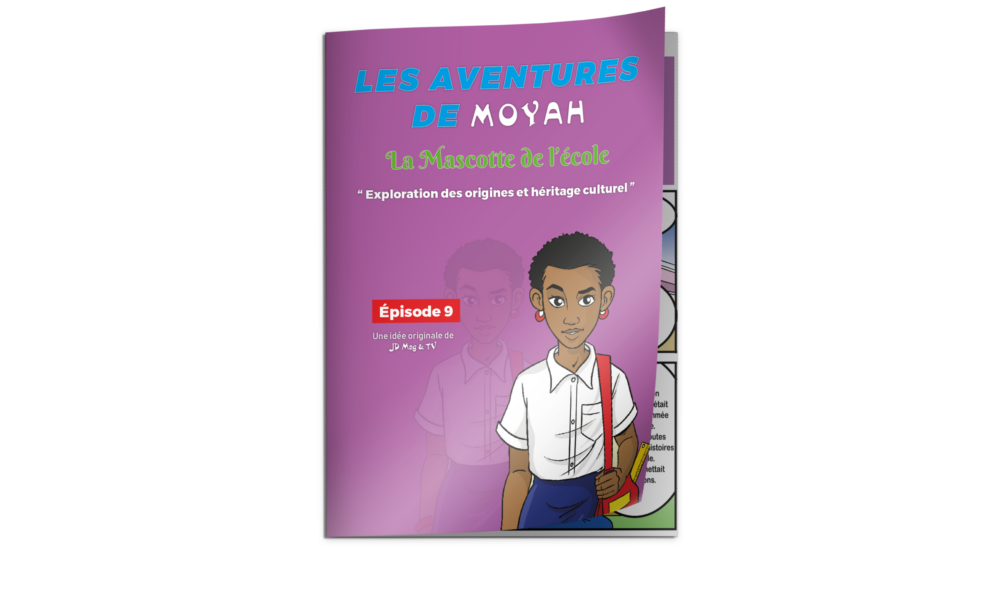 Bande dessinée MoYah Série N°009 – La mascotte de l’école ivoirienne ...