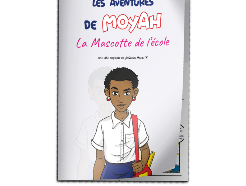 Bande dessinée MoYah Série N°002 – La mascotte de l’école ...