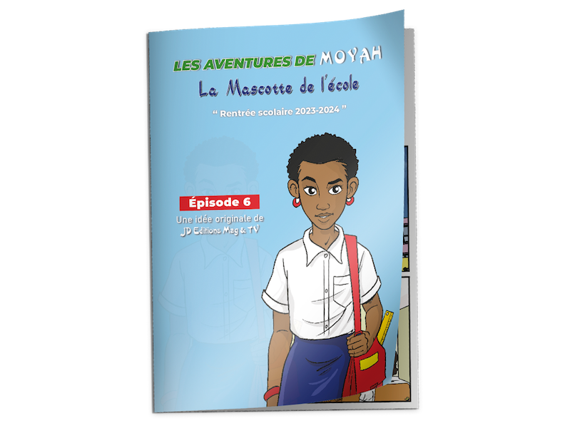 Bande dessinée MoYah Série N°005 – La mascotte de l’école ...